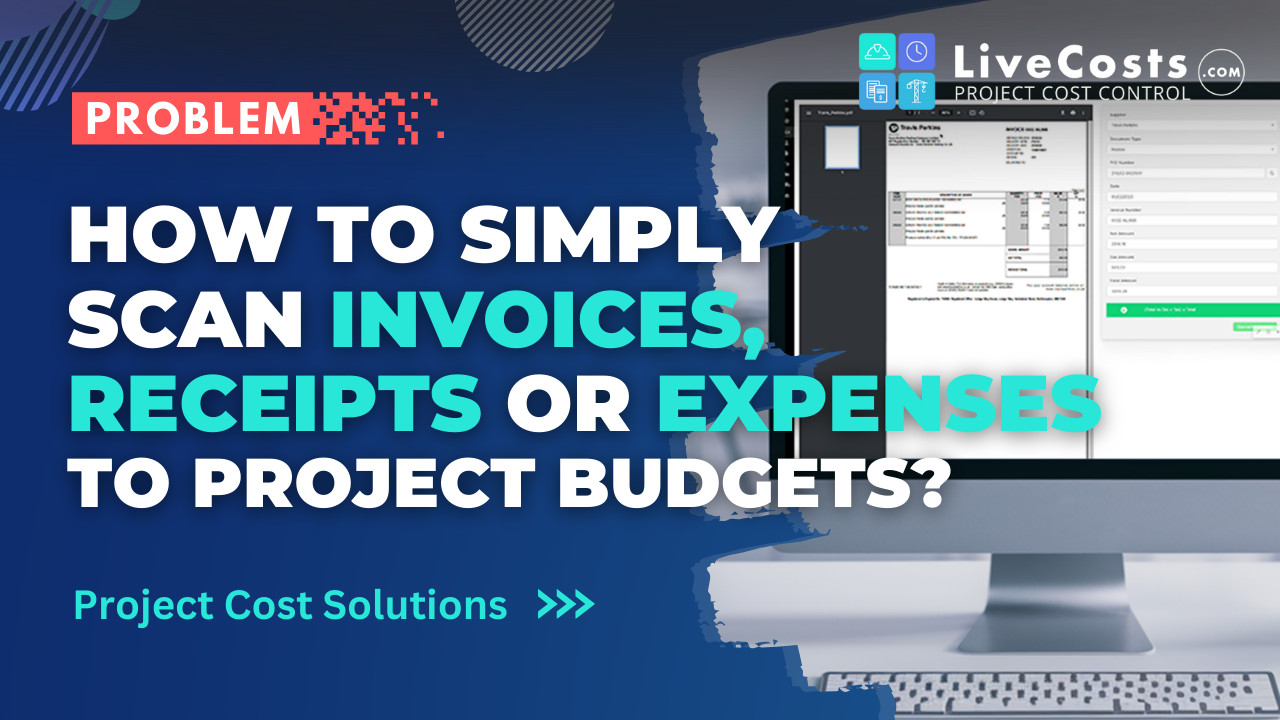 How To Simply Scan Invoices, Receipts, Or Expenses To Project Budgets?